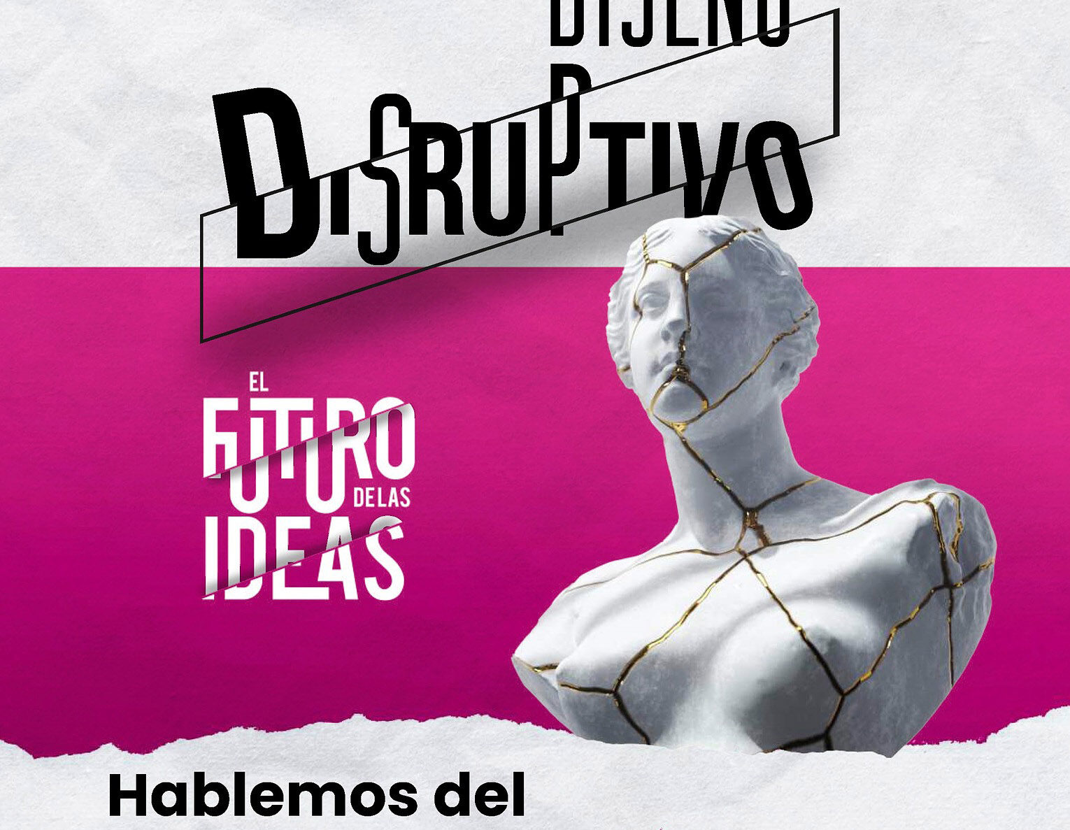 Participa como ponente en el Coloquio de Investigación “Diseño Disruptivo” de la Escuela de ...