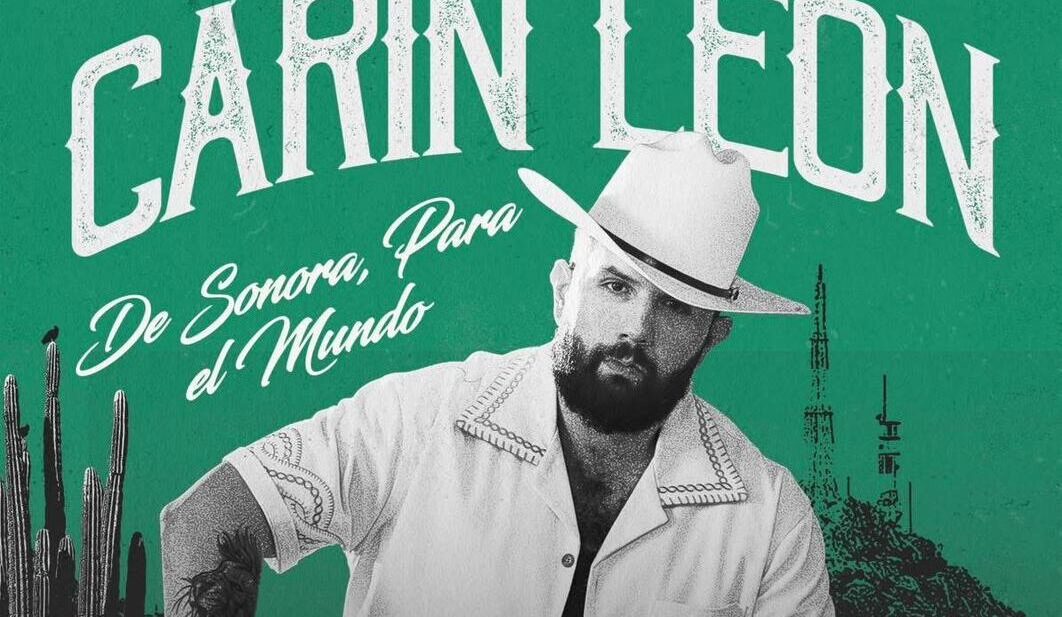 Carín León llega a Saltillo con un concierto inolvidable. Conoce todos ...