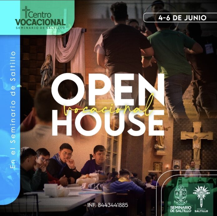 Con Open House, buscará Seminario de Saltillo sembrar la semilla del ...